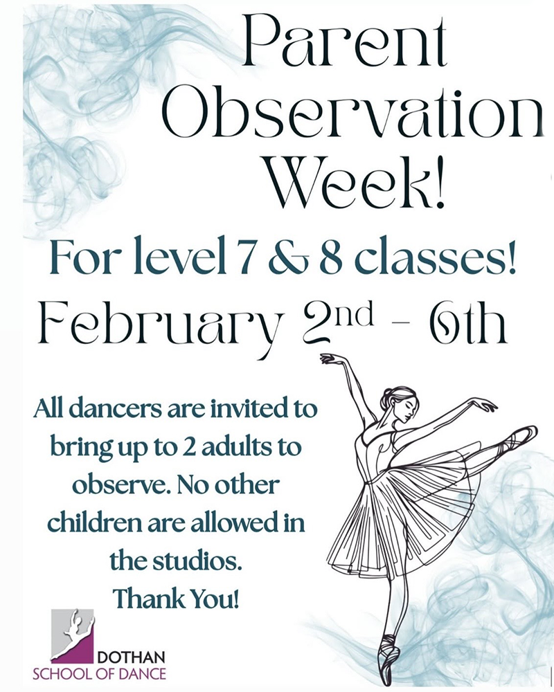 Parent Observation Week (Levels 7 & 8) - Dothan School of Dance ...
